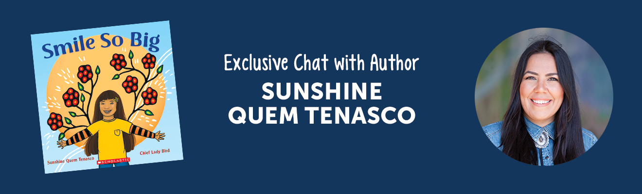 Exclusive Chat with Author Sunshine Quem Tenasco | Scholastic at School ...