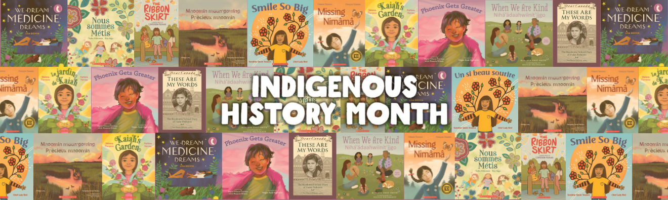 Honouring Indigenous History | Scholastic at School Blog